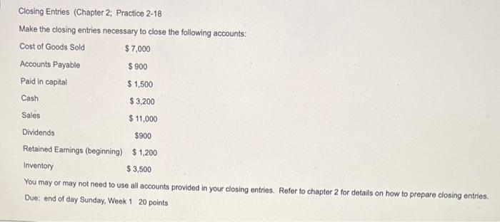 Solved Closing Entries (Chapter 2; Practice 2-18 Make the | Chegg.com