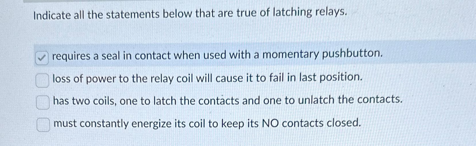 Solved Indicate all the statements below that are true of | Chegg.com