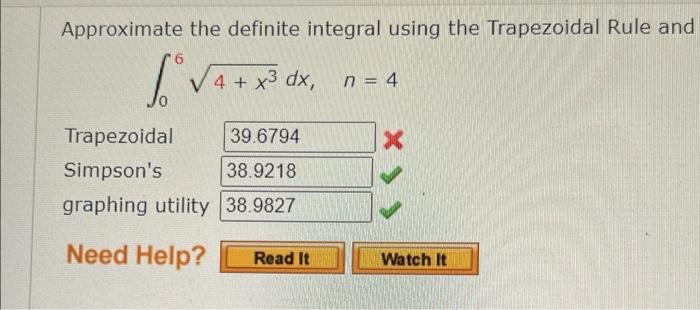Solved Approxinate the definite integral using the | Chegg.com