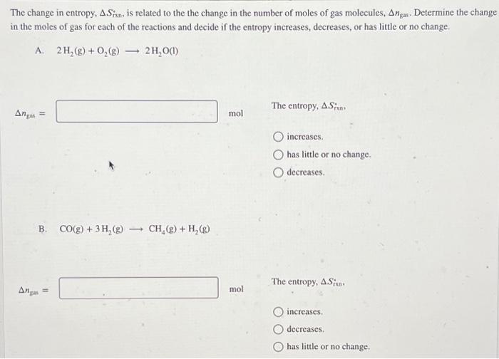 Solved The change in entropy, ΔSfin, is related to the the | Chegg.com