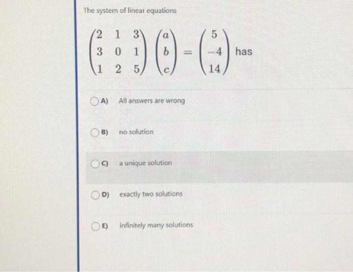 Solved The system of linear equations 2 1 3 6:00-0)- 3 1 b 2 | Chegg.com