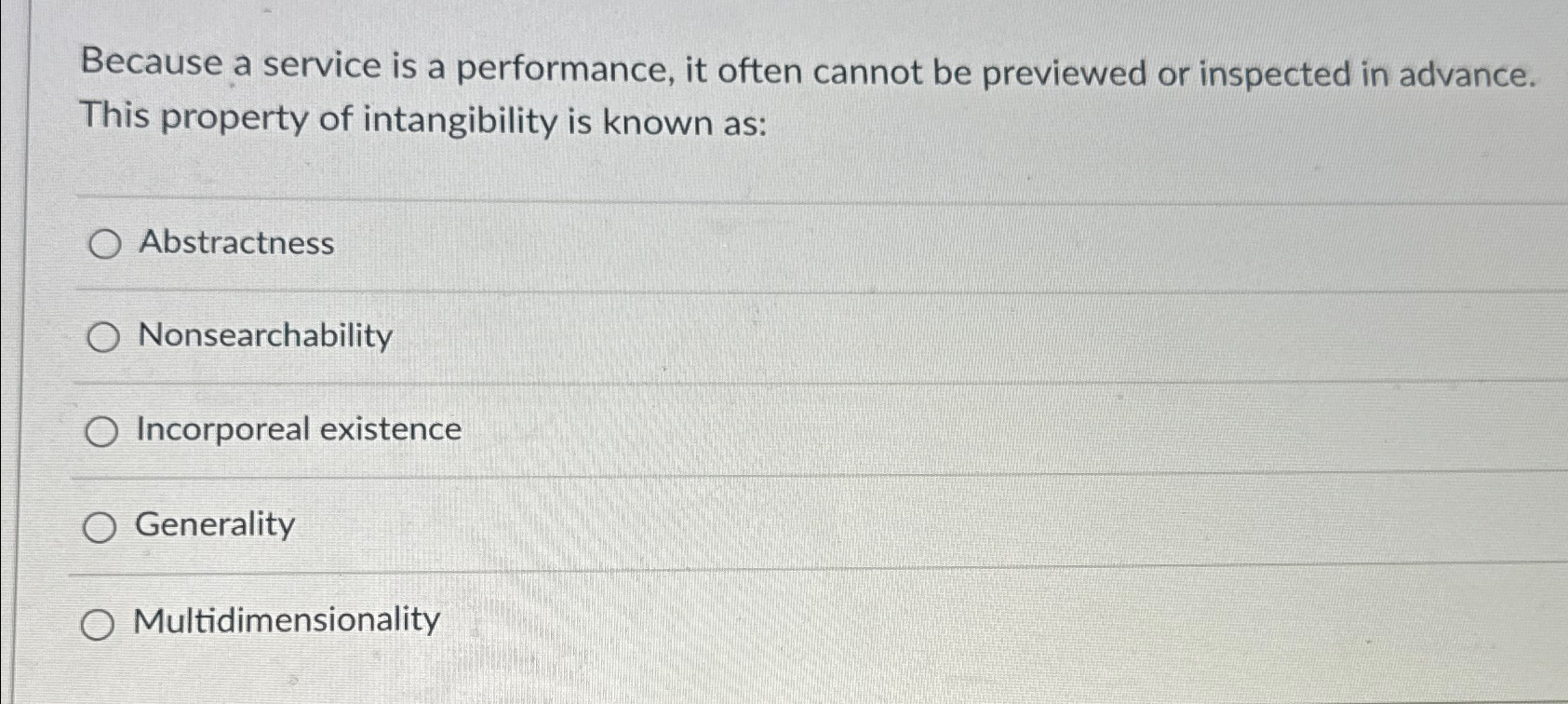 Solved Because a service is a performance, it often cannot | Chegg.com