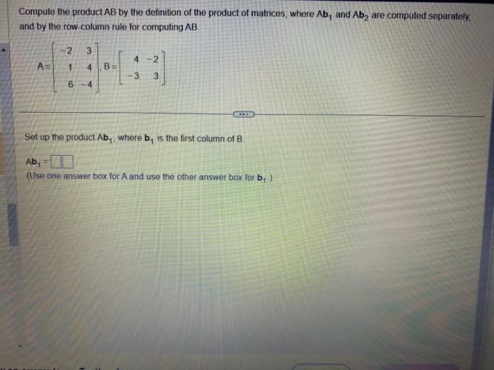 Solved Compute the product AB by the definition of the | Chegg.com