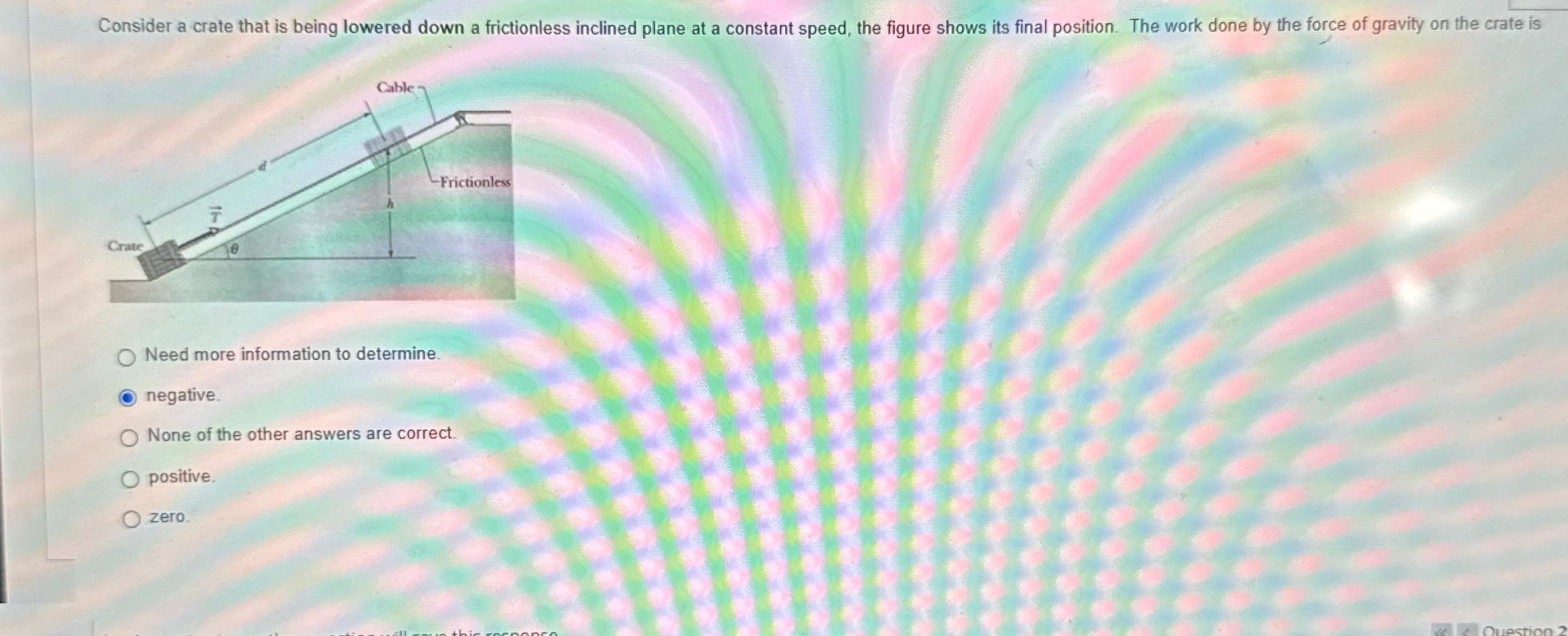Solved Consider a crate that is being lowered down a | Chegg.com