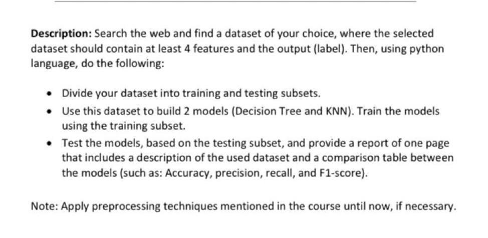 Solved Description: Search the web and find a dataset of | Chegg.com