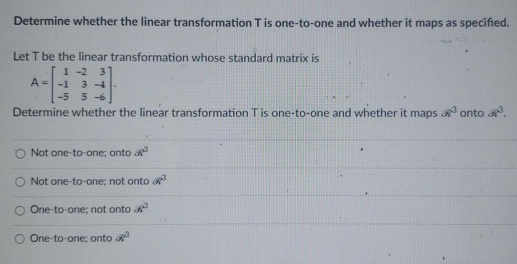 Solved Determine Whether The Linear Transformation Tis