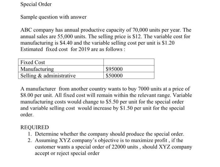 Solved Special Order Sample question with answer ABC company | Chegg.com