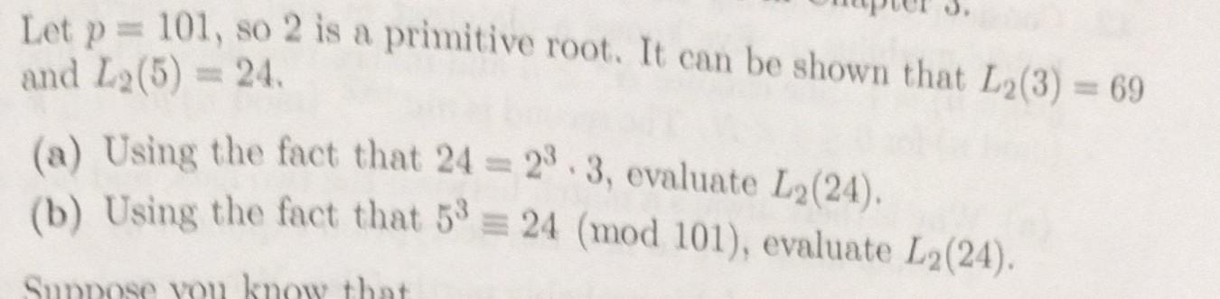 Solved Let p=101, so 2 is a primitive root. It can be shown | Chegg.com