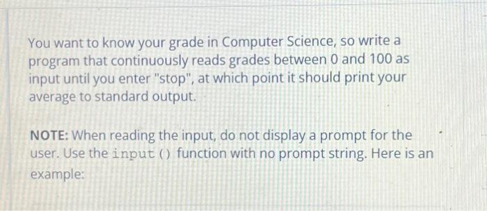 Solved You want to know your grade in Computer Science, so | Chegg.com