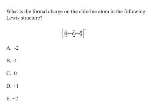 Solved What is the formal charge on the chlorine atom in the | Chegg.com