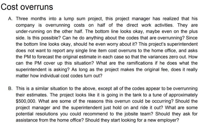 Solved Cost overruns A. Three months into a lump sum | Chegg.com