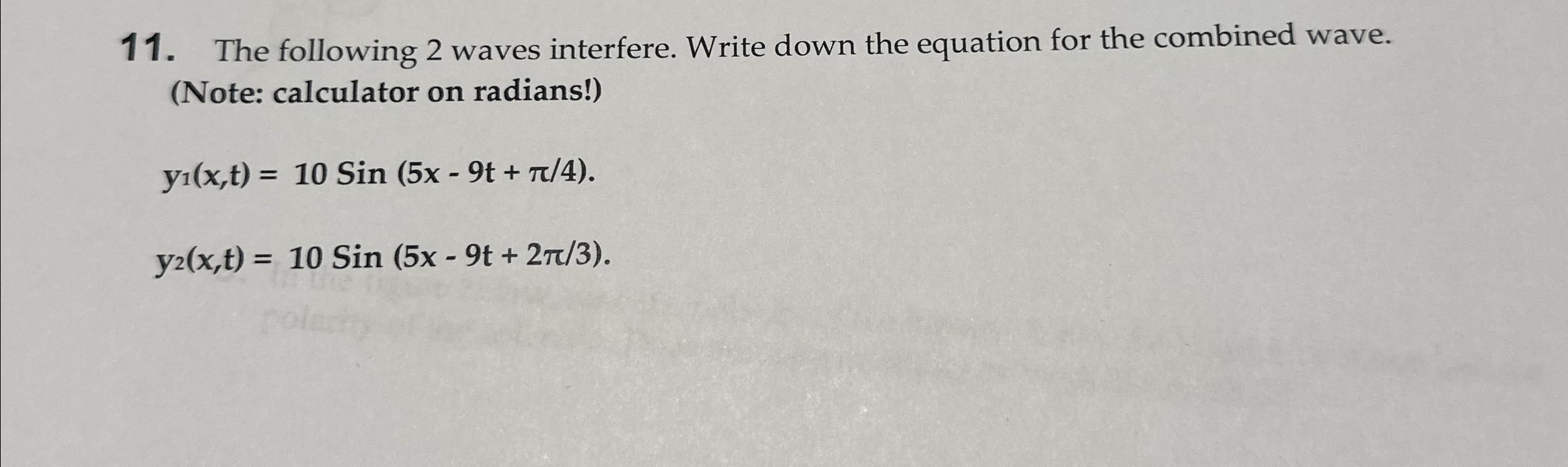 Solved The following 2 ﻿waves interfere. Write down the | Chegg.com