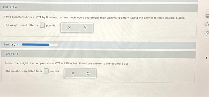 Solved If two pumpkins differ in OTT by 8 inches, by how | Chegg.com