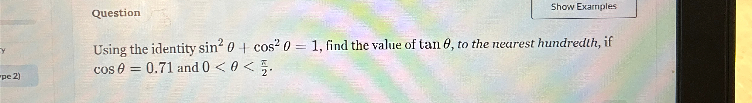 Solved QuestionShow ExamplesUsing the identity | Chegg.com