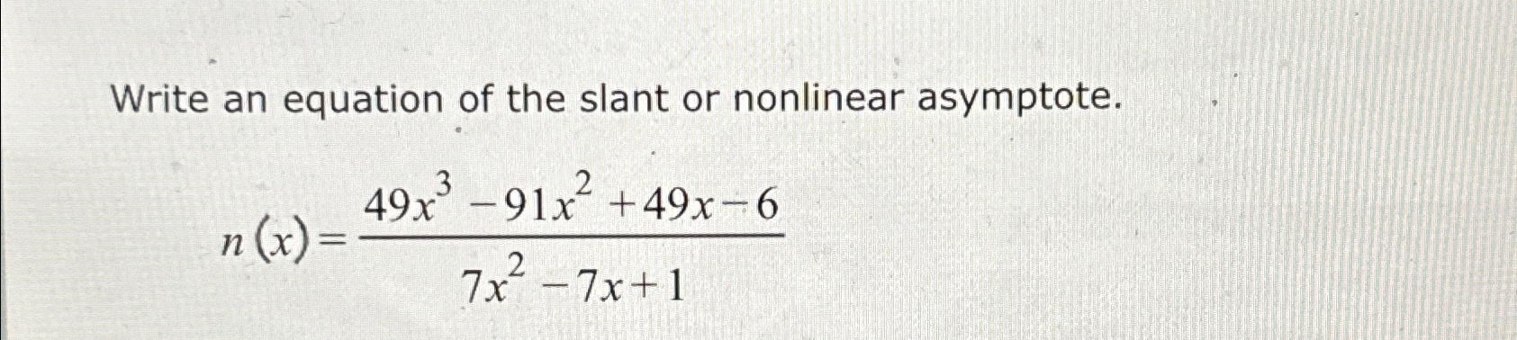 Solved Write an equation of the slant or nonlinear | Chegg.com
