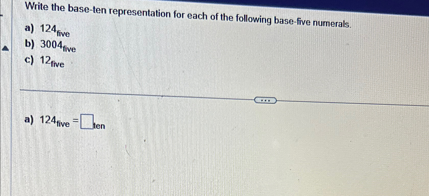 Write the base-ten representation for each of the | Chegg.com