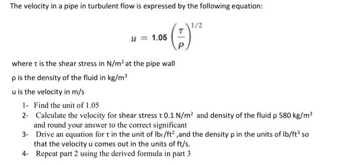 Solved The velocity in a pipe in turbulent flow is expressed | Chegg.com