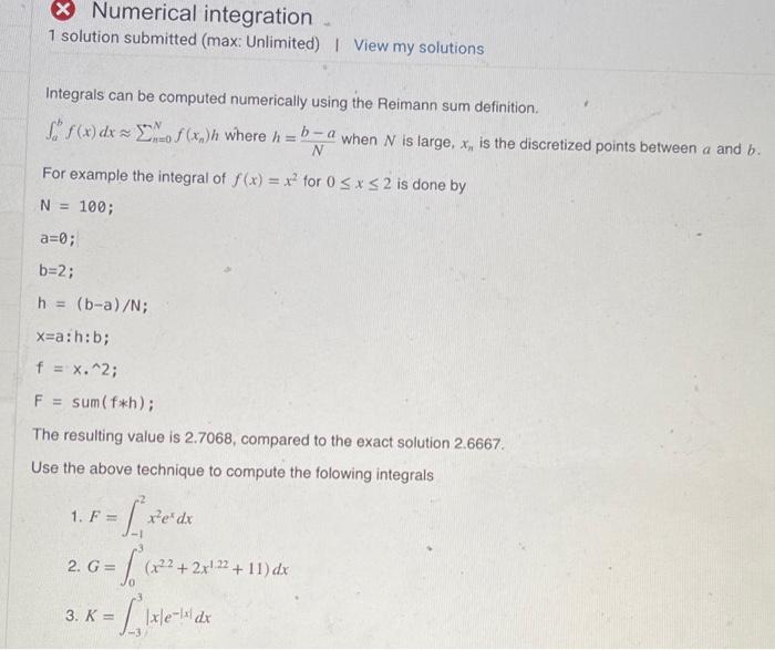 Solved Numerical integration 1 solution submitted (max: | Chegg.com