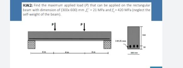 H.W.2: Find the maximum applied load (P) that can be | Chegg.com