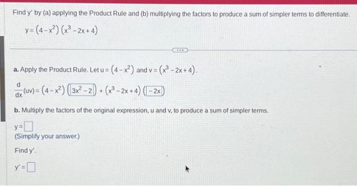Solved Find y' by (a) applying the Product Rule and (b) | Chegg.com