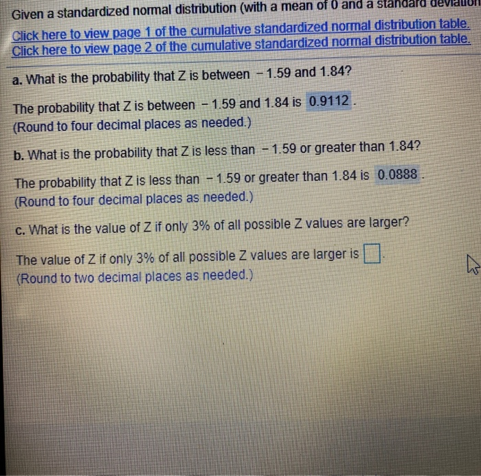 Solved Given a standardized normal distribution (with a mean | Chegg.com
