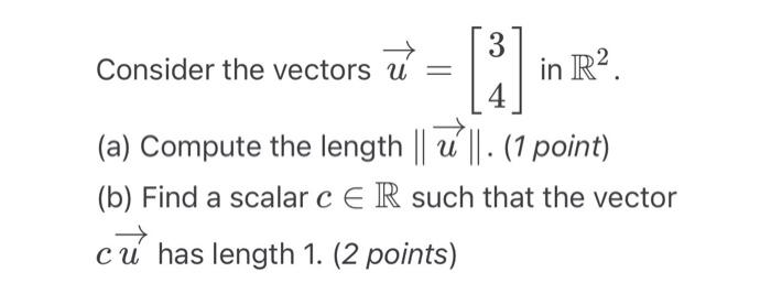 Solved Consider the following vectors in R3 : | Chegg.com