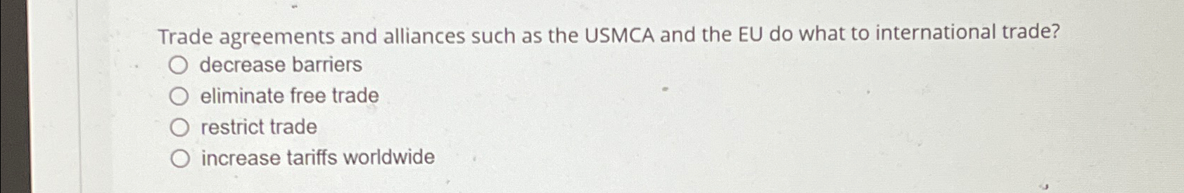 Solved Trade agreements and alliances such as the USMCA and | Chegg.com