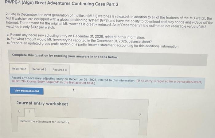 Solved RWP6-1 (Algo) Great Adventures Continuing Case [The | Chegg.com