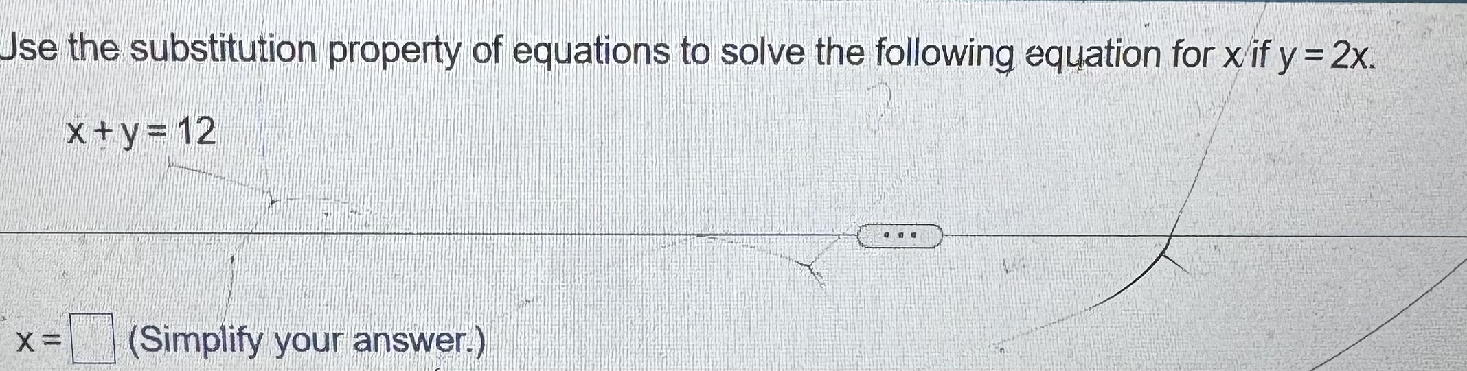 Solved Jse the substitution property of equations to solve | Chegg.com