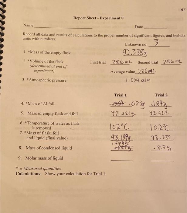 Solved Record all data and results of calculations to the | Chegg.com