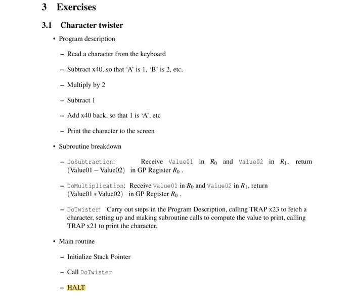 Solved Write and implement this in LC3 architecture. All | Chegg.com
