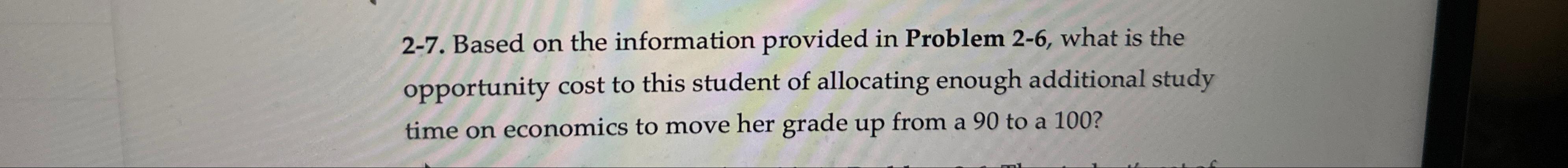 Solved 2-7. ﻿Based on the information provided in Problem | Chegg.com