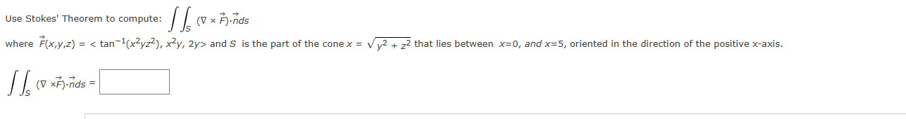 Solved Use Stokes' Theorem to compute: | Chegg.com