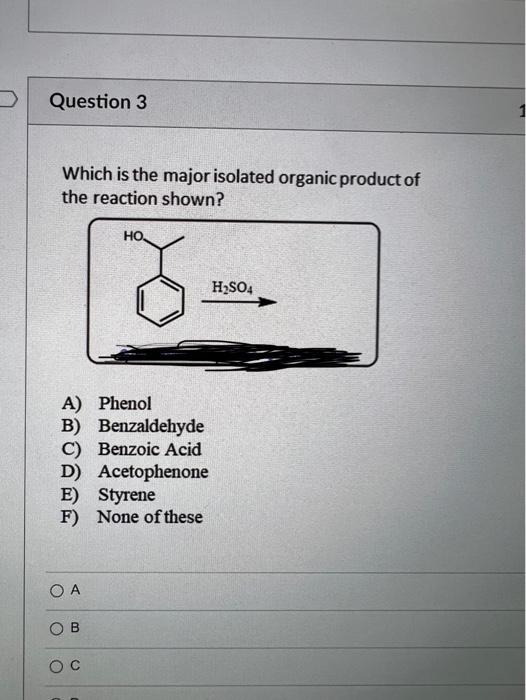 Solved Which is the major isolated organic product of the | Chegg.com