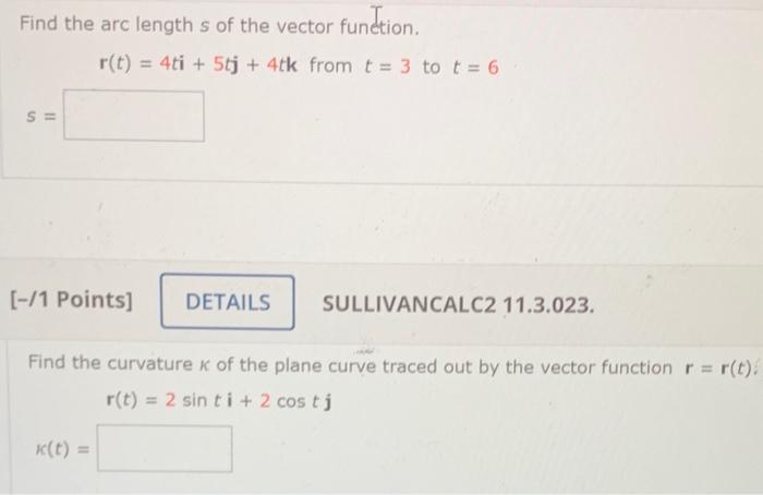 Solved Find the arc length s of the vector funetion. | Chegg.com