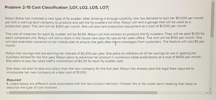 Solved Problem 2-15 Cost Classification. Robyn Blake has | Chegg.com