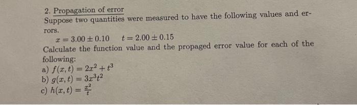 Solved 2 Propagation Of Error Suppose Two Quantities Were