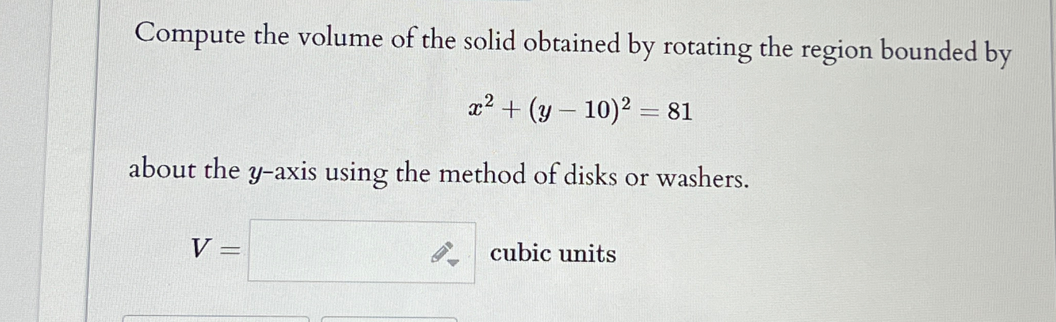 Solved Compute the volume of the solid obtained by rotating | Chegg.com