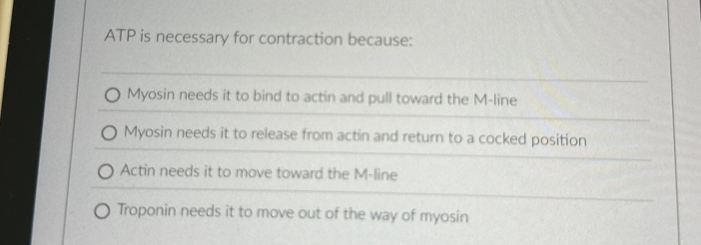 Solved ATP is necessary for contraction because:Myosin needs | Chegg.com