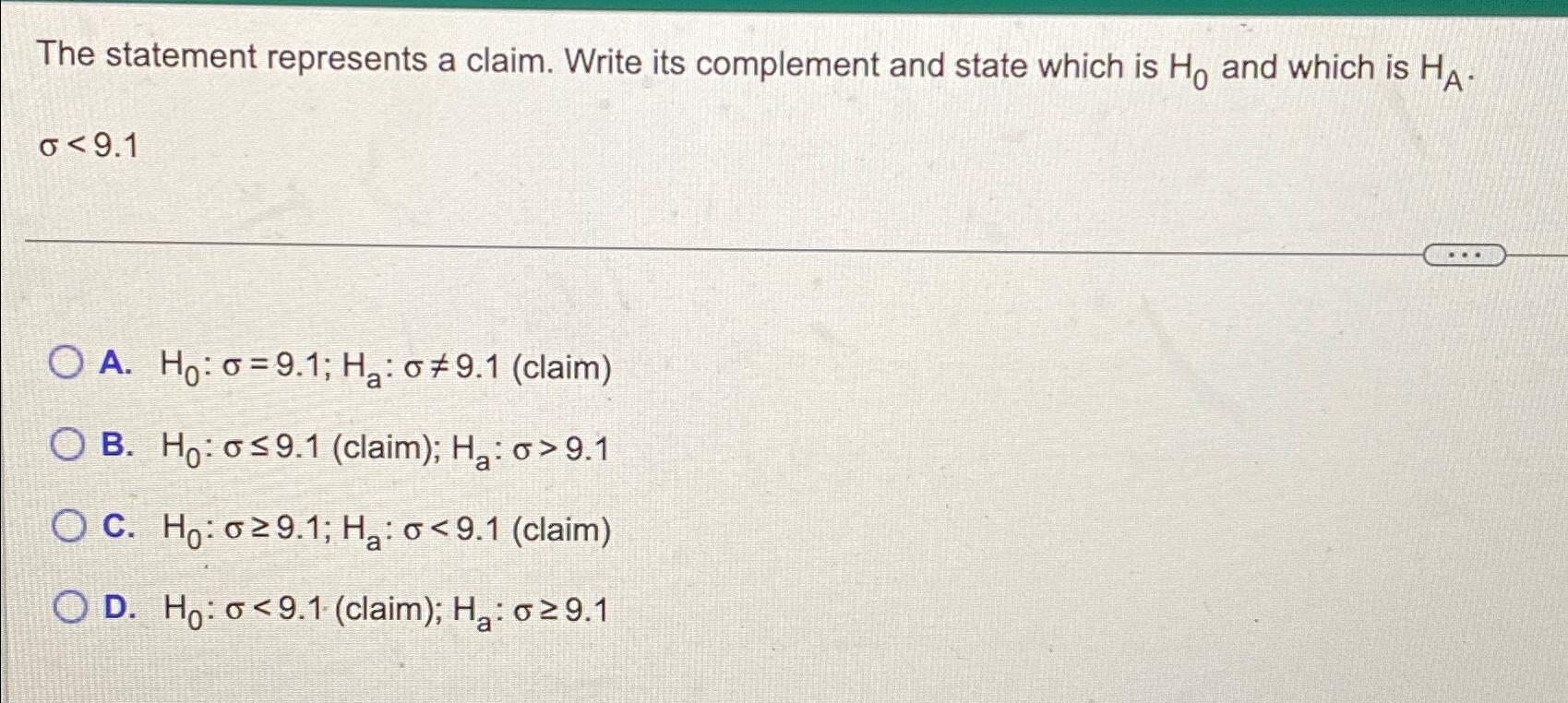 Solved The statement represents a claim. Write its | Chegg.com