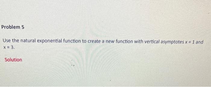 Solved Use the natural exponential function to create a new | Chegg.com