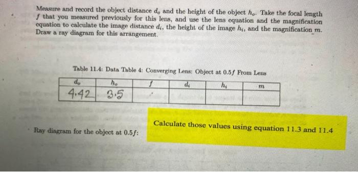 Solved Measure and record the object distance de and the | Chegg.com