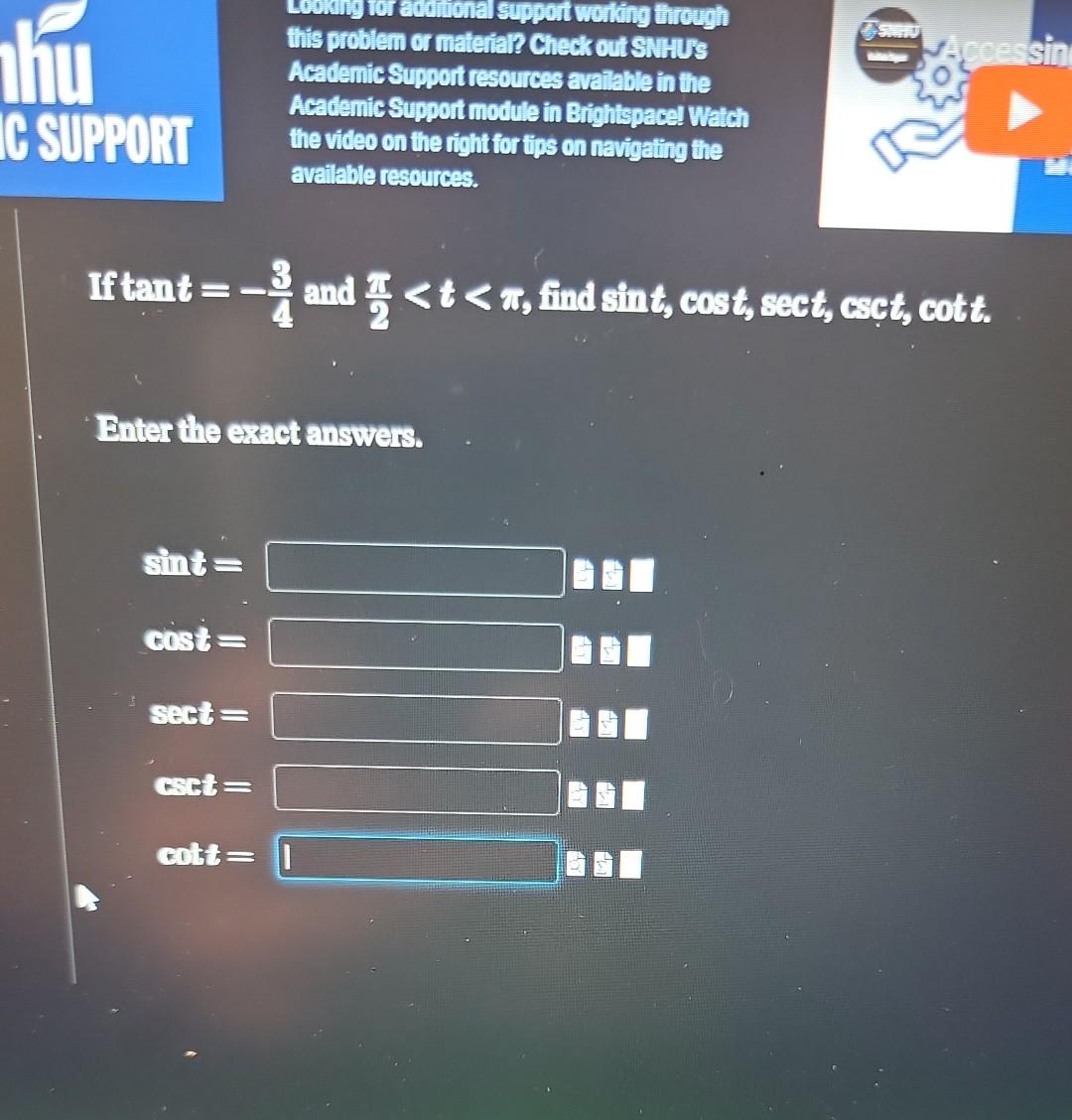 Solved If tan t = - 3/4 and Pi/2