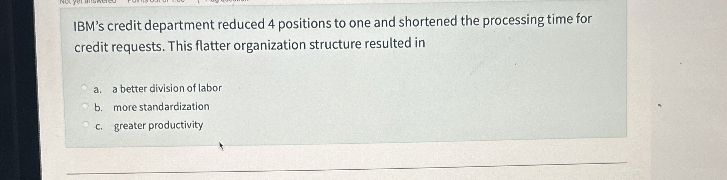 Solved IBM's credit department reduced 4 ﻿positions to one | Chegg.com