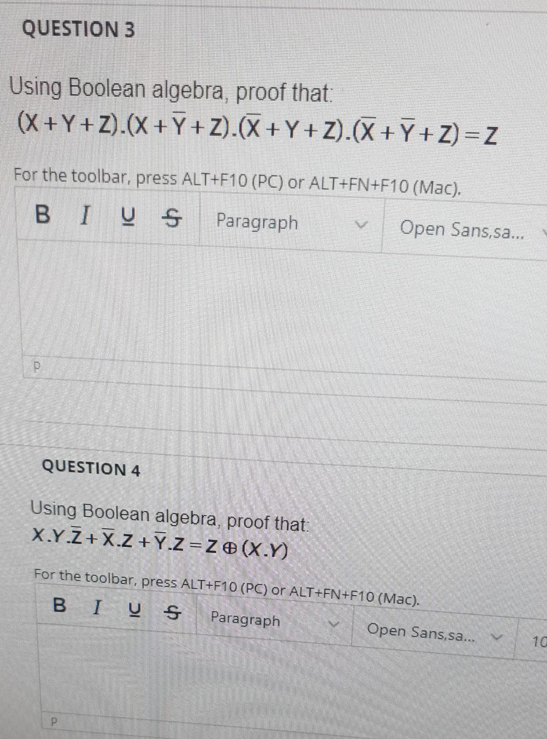 Solved QUESTION 3 Using Boolean algebra, proof that: (X | Chegg.com