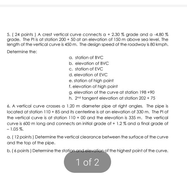 Solved 5. ( 24 points) A crest vertical curve connects a + | Chegg.com