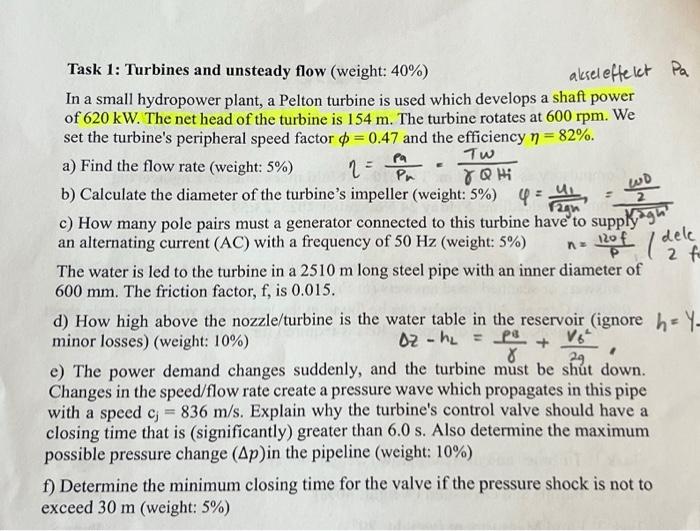 Solved Task 1: Turbines and unsteady flow (weight: 40\%) | Chegg.com