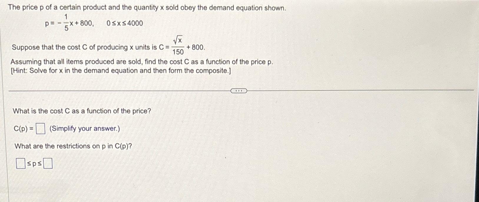 Solved The price p ﻿of a certain product and the quantity x | Chegg.com