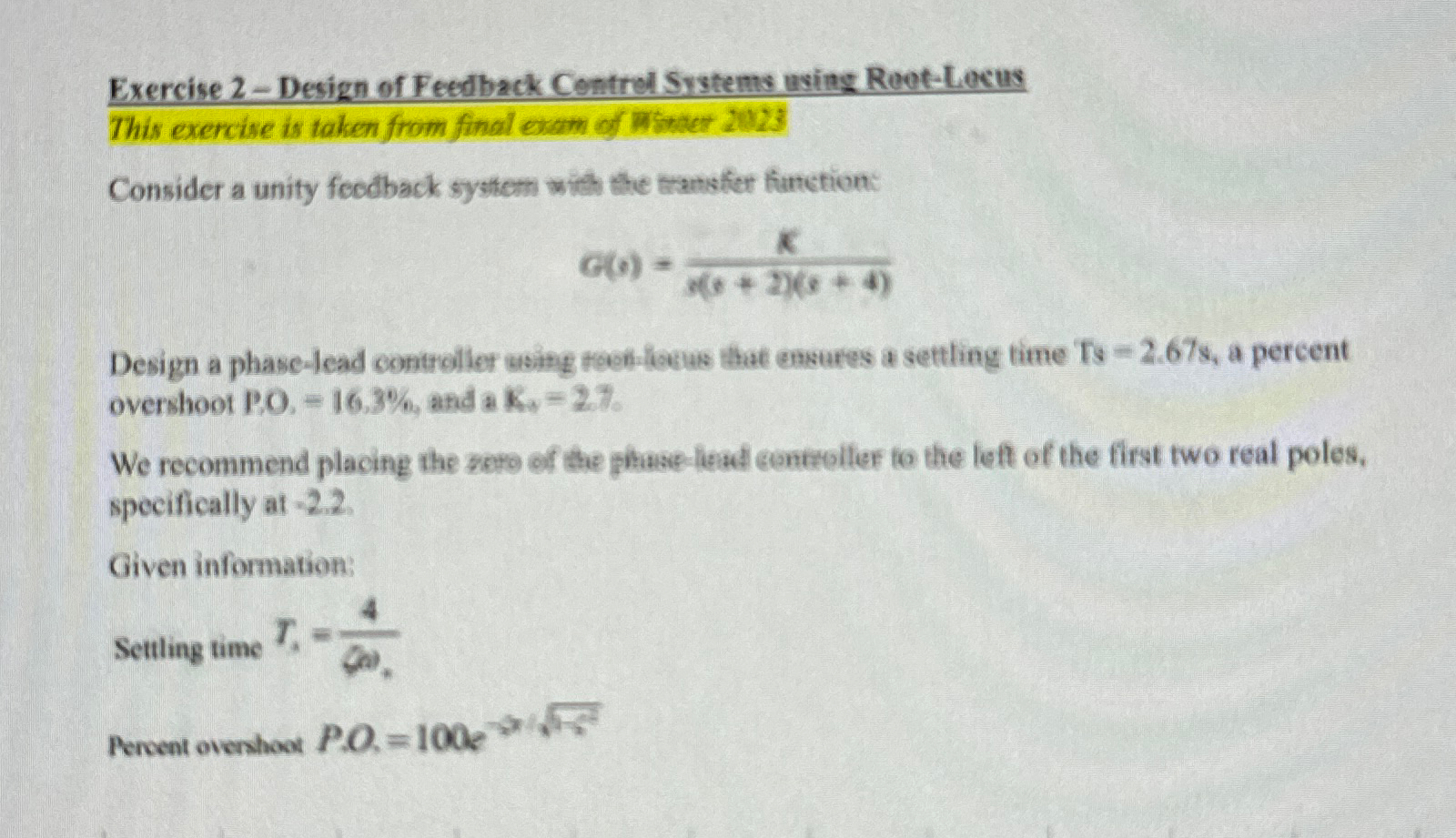 Solved Exercise 2 - ﻿Design of Feedback Contred Systems | Chegg.com