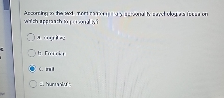 Solved According to the text, most contemporary personality | Chegg.com